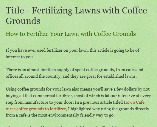 Coffee Grounds for Lawns on Sustainablog – Ground to Ground